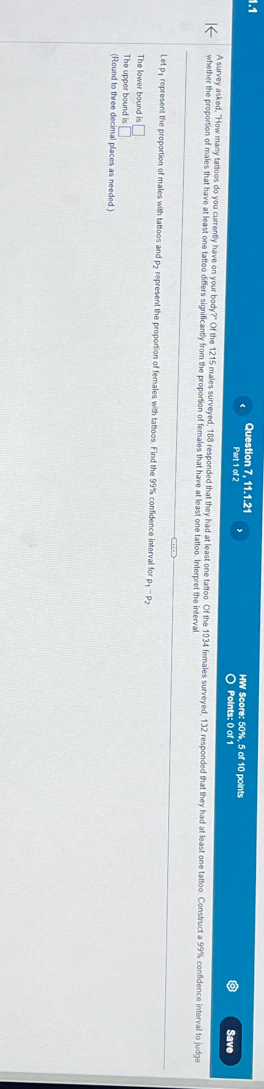 Solved 1.1Question 7, 11.1.21Part 1 ﻿of 2HW Score: 50%,5 ﻿of | Chegg.com