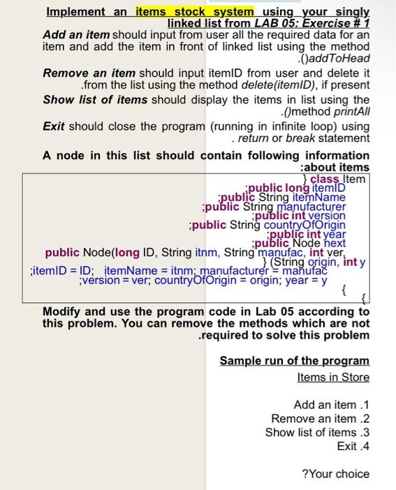 Solved Implement an items stock system using your singly | Chegg.com