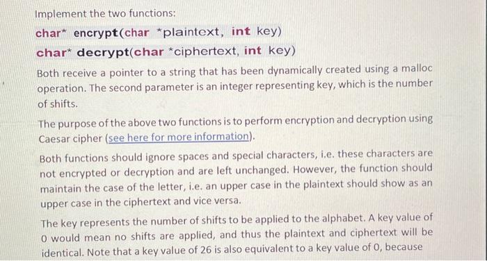 Solved Implement The Two Functions Char ∗ Encryptchar 