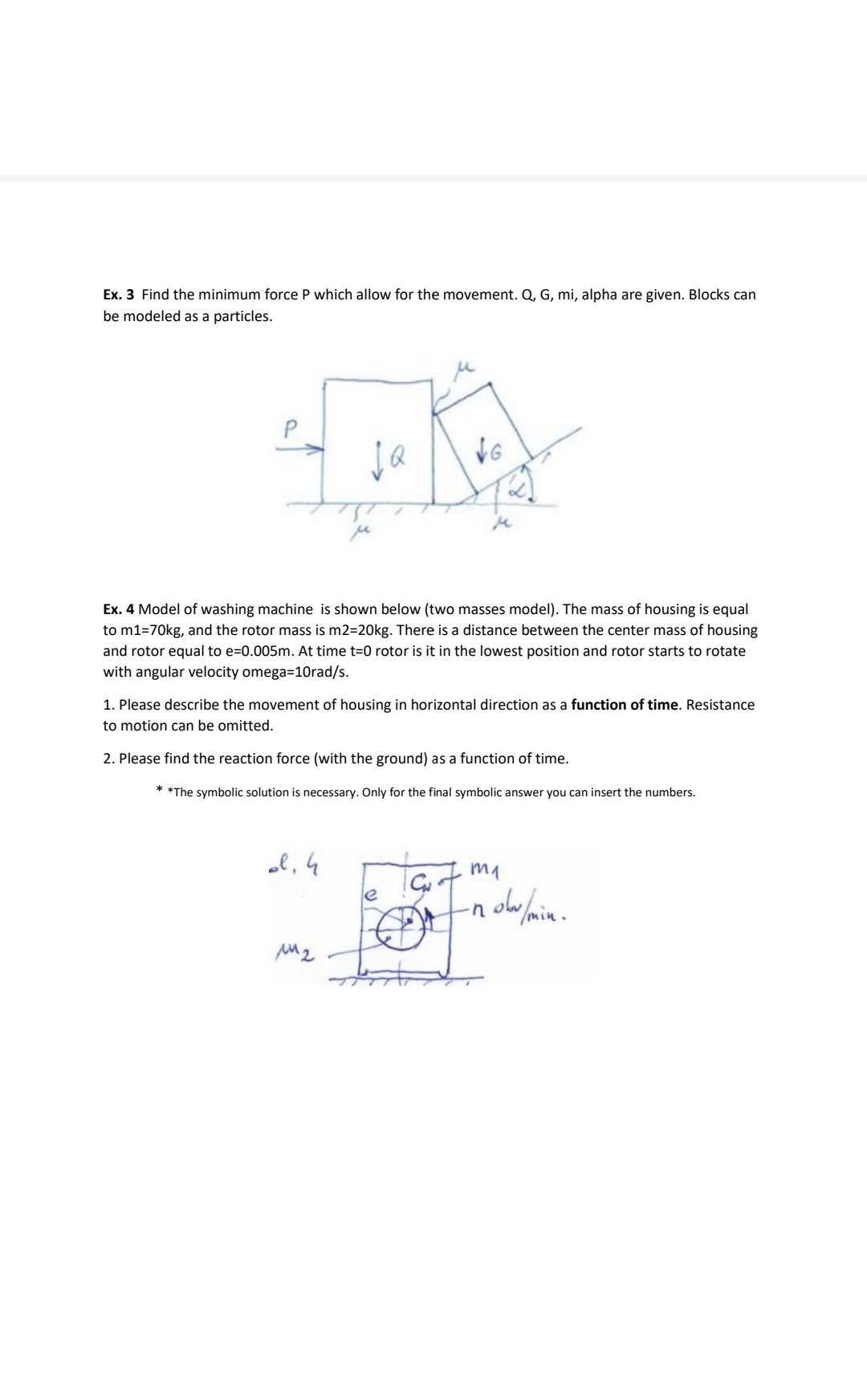 Solved Ex 3 Find The Minimum Force P Which Allow For The