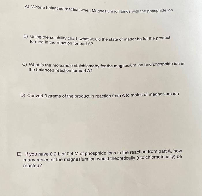 Solved A) Write a balanced reaction when Magnesium ion binds | Chegg.com