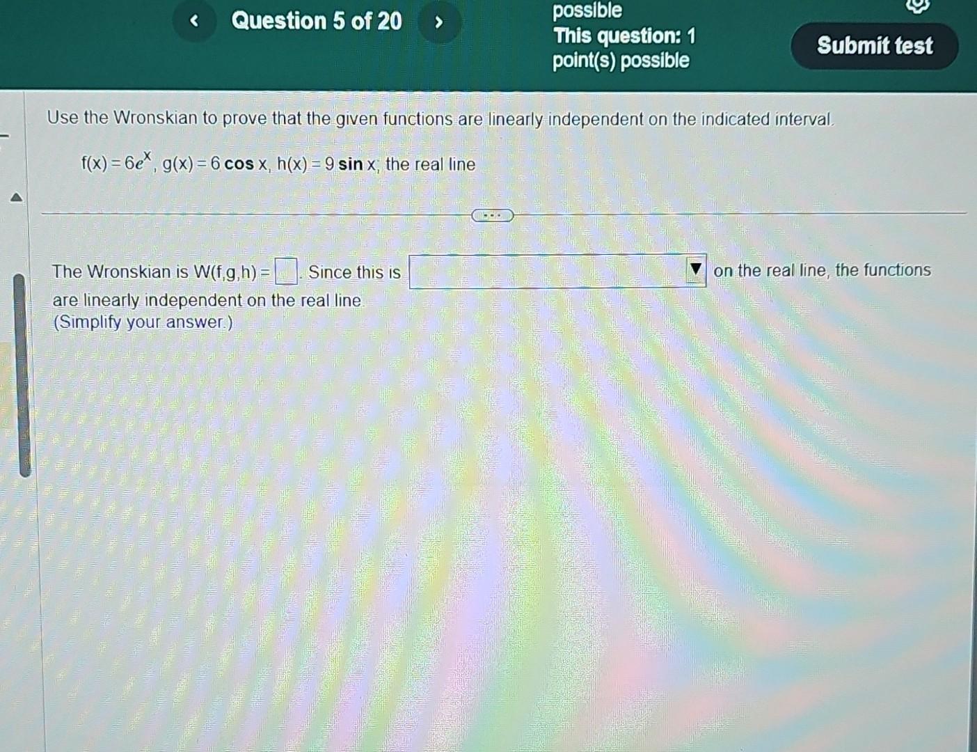 Solved Use the Wronskian to prove that the given functions | Chegg.com