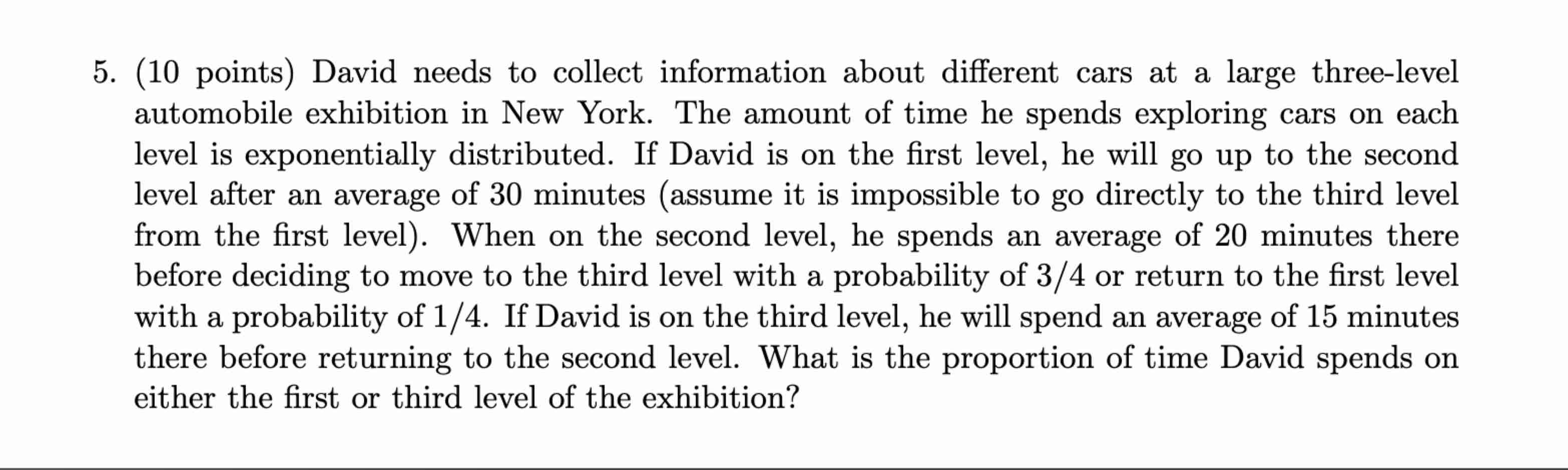 Solved (10 ﻿points) ﻿David needs to collect information | Chegg.com