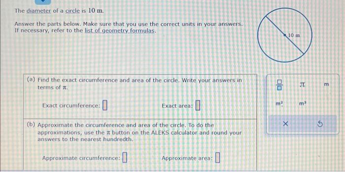 Solved The diameter of a circle is 10 m. Answer the parts | Chegg.com