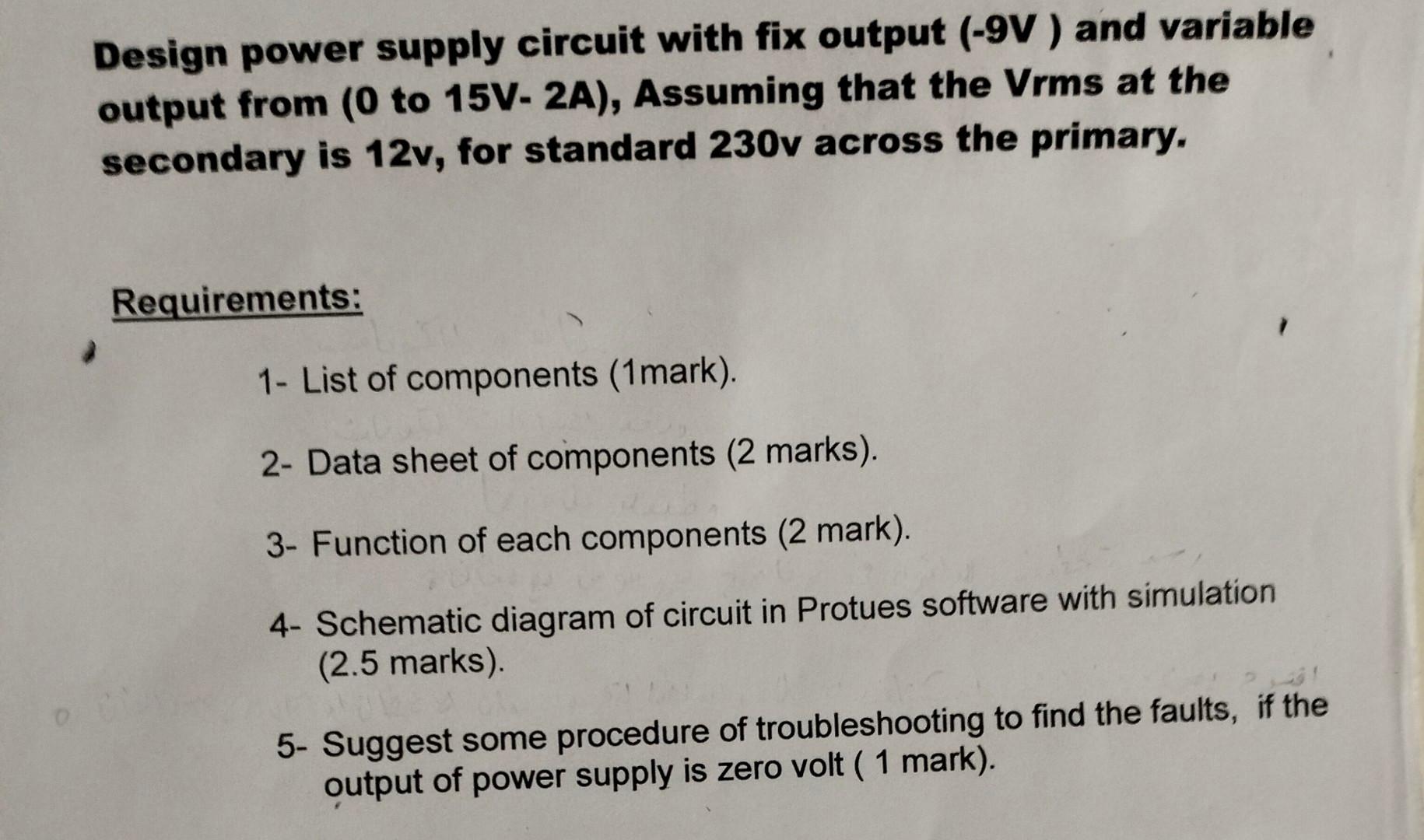 Solved Design power supply circuit with fix output (−9V) and | Chegg.com