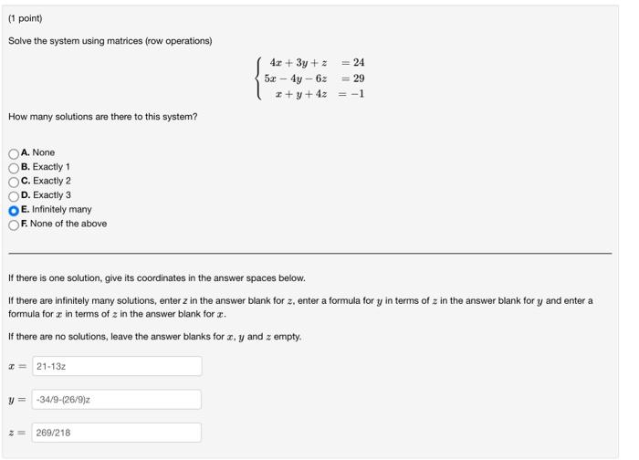Solved Solve the system using matrices (row operations) | Chegg.com