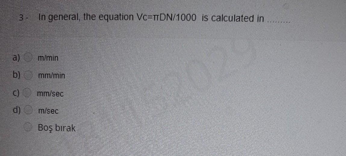 Solved In general, the equation Vc=TDN/1000 is calculated in | Chegg.com