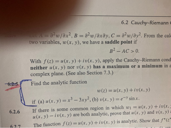 Solved 6.2 Cauchy-Riemann Lot A = 2-w/8x2, B = a?w/dxày, C = | Chegg.com