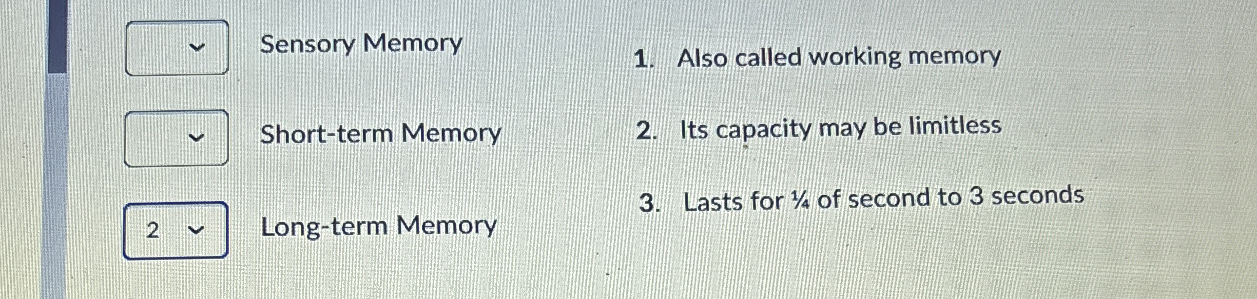 Solved Sensory MemoryAlso called working memoryShort-term | Chegg.com
