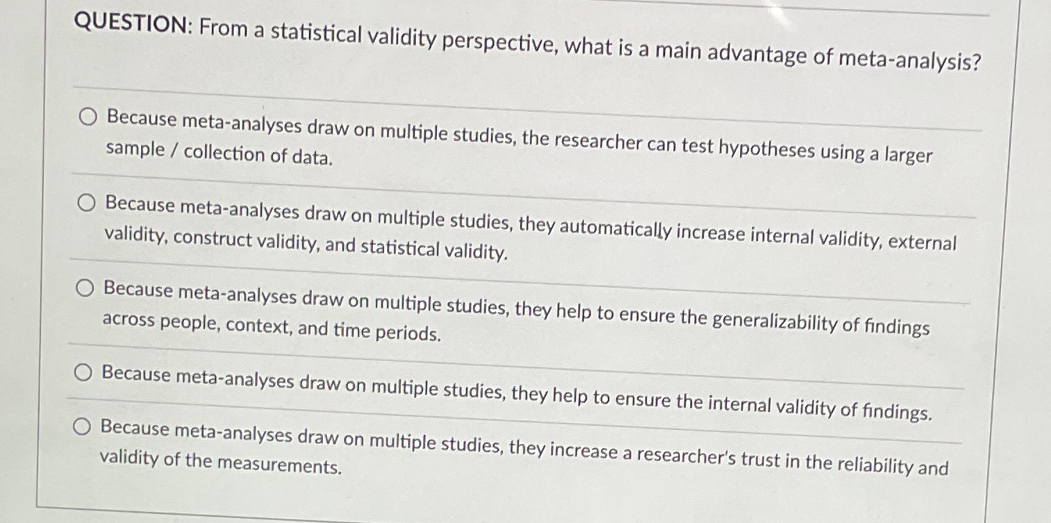Solved QUESTION: From a statistical validity perspective, | Chegg.com