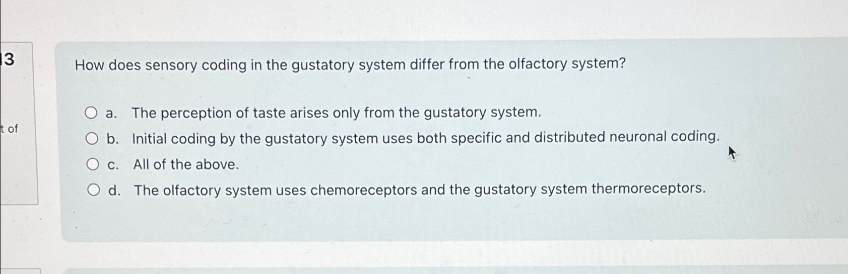 Solved 3how Does Sensory Coding In The Gustatory System