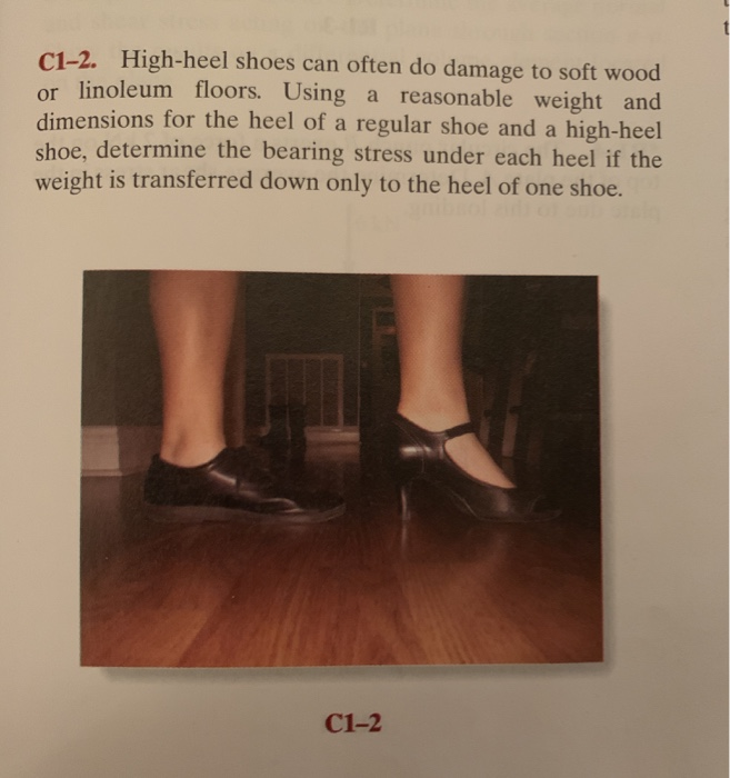 Solved C1-2. High-heel shoes can often do damage to soft | Chegg.com