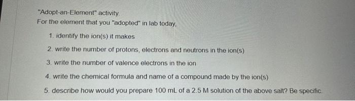 Solved "Adopt-an-Element" activity. For the element that you | Chegg.com