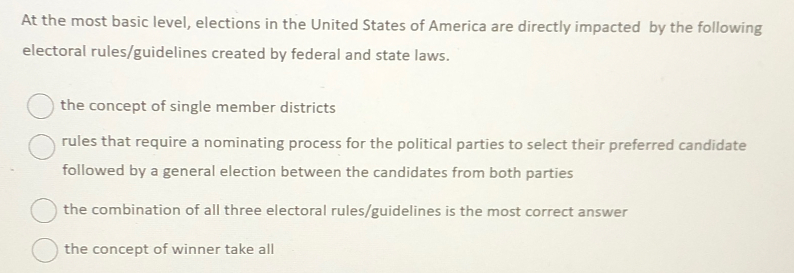 Solved At the most basic level, elections in the United | Chegg.com