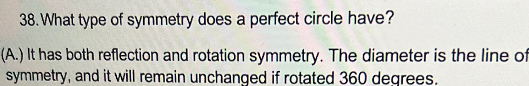 Solved What type of symmetry does a perfect circle have?(A.) | Chegg.com