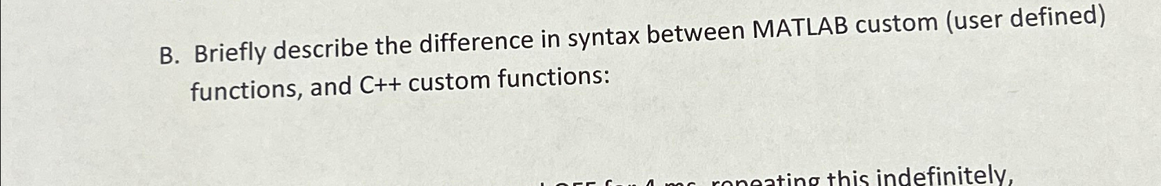 Solved B. ﻿Briefly describe the difference in syntax between | Chegg.com