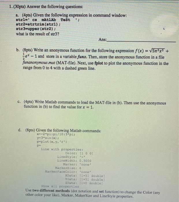 Solved 1. (30pts) Answer the following questions: a. (4pts) | Chegg.com