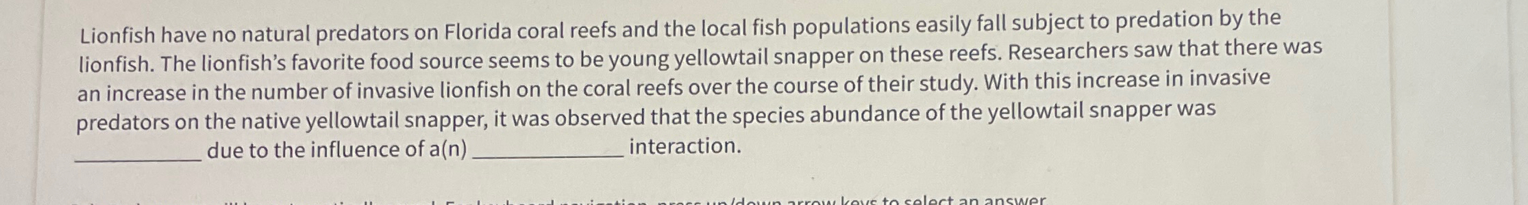 Solved Lionfish have no natural predators on Florida coral | Chegg.com