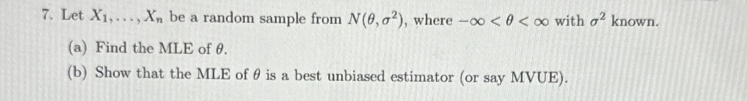 Solved Let x1,dots,xn ﻿be a random sample from N(θ,σ2), | Chegg.com