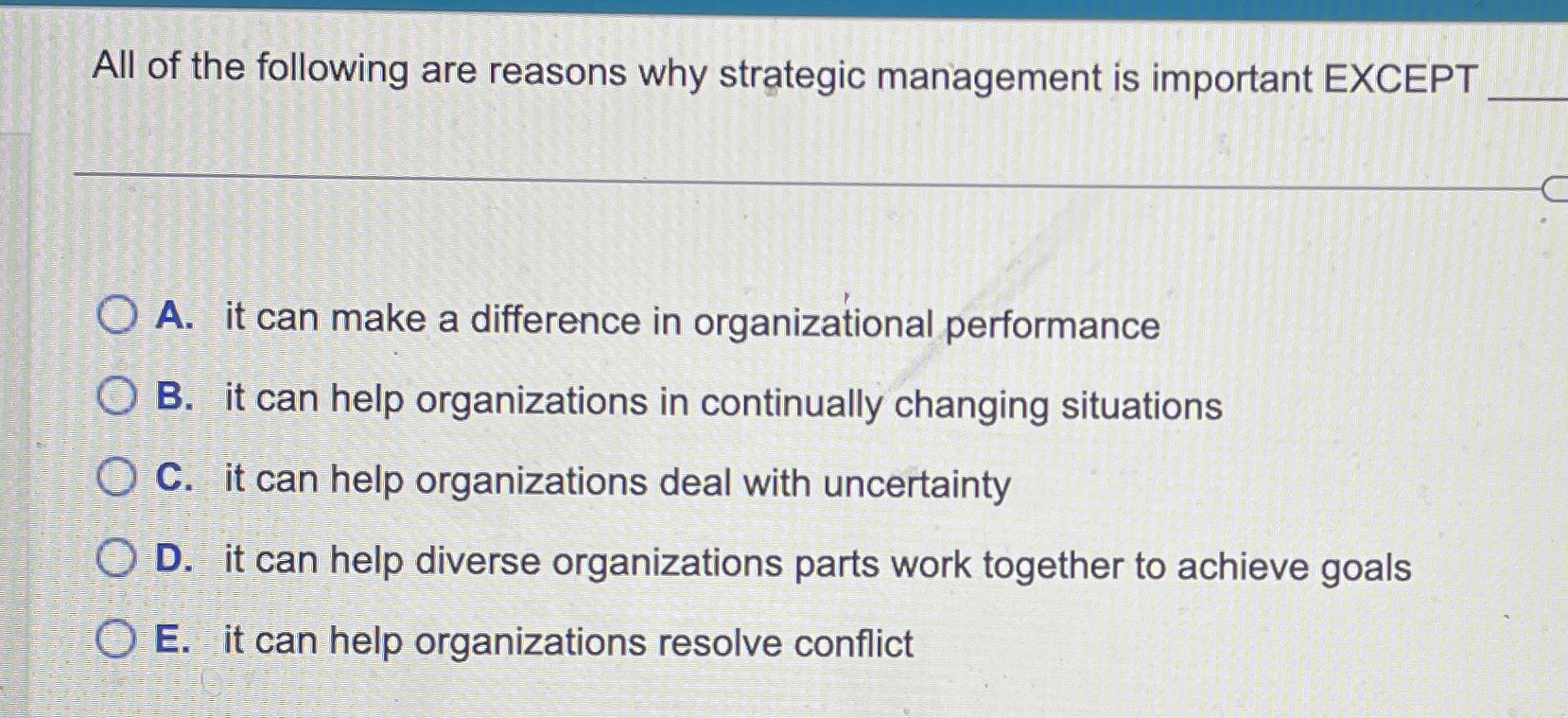 Solved All of the following are reasons why strategic | Chegg.com