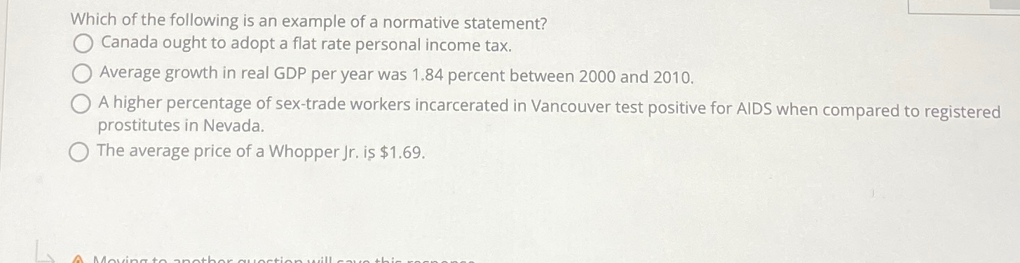 Solved Which of the following is an example of a normative | Chegg.com