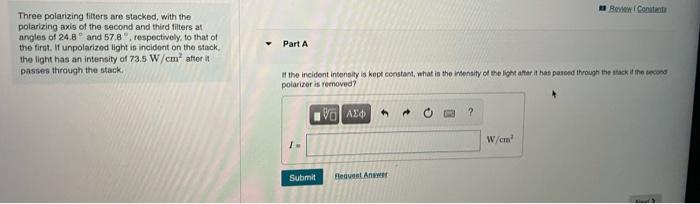 Solved BewContent Three polarizing filters are stacked, with | Chegg.com