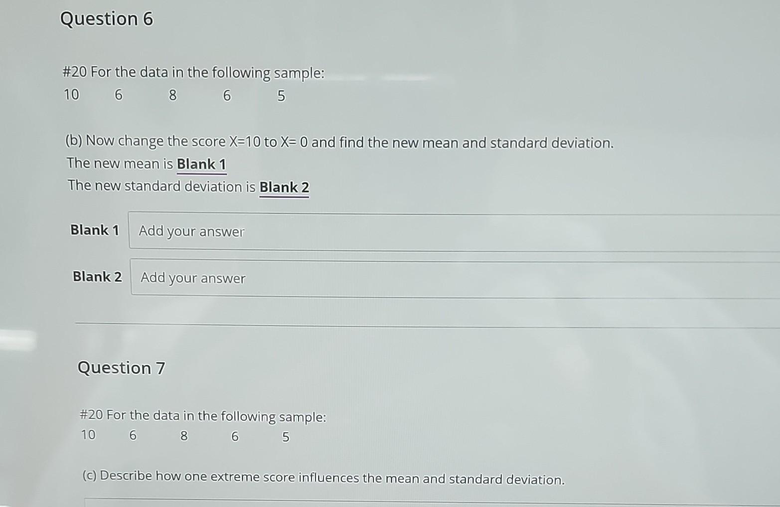 Solved Question 6 \#20 For the data in the following sample: | Chegg.com