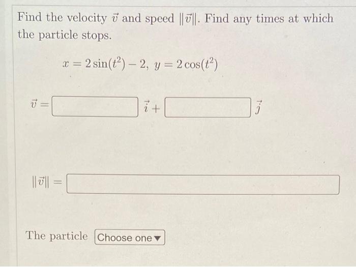 Solved A particle passes through the point P=(5,4,−2) at | Chegg.com