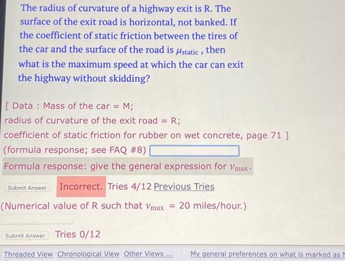 Solved The radius of curvature of a highway exit is R. The | Chegg.com