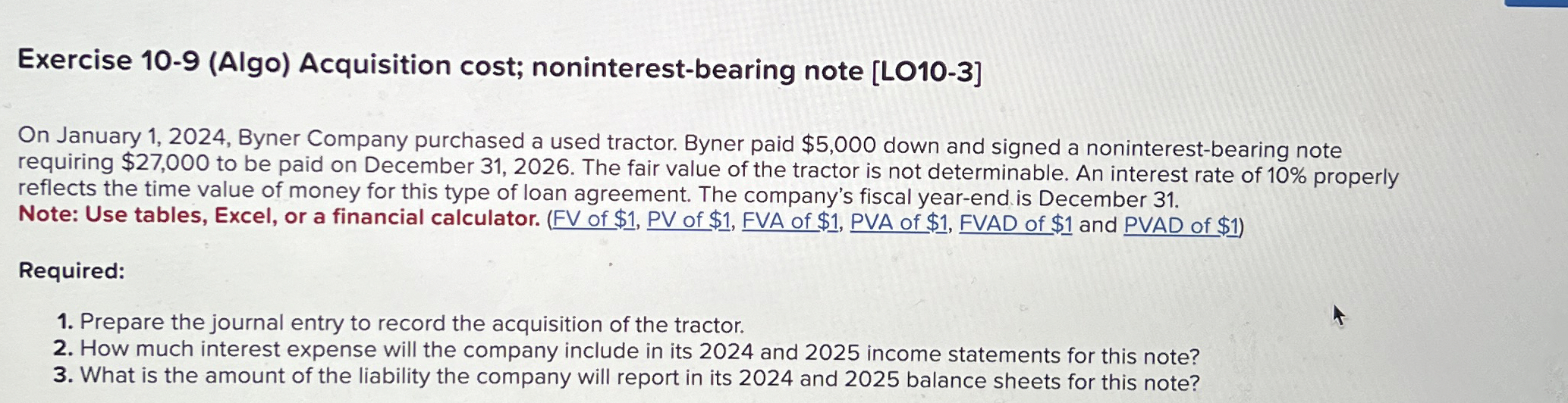 Solved by an EXPERT Exercise 10-9 (Algo) ﻿Acquisition cost; | Chegg.com
