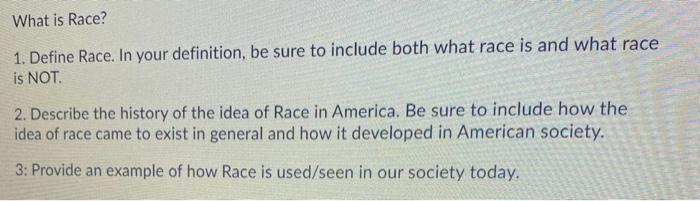 Solved What is Race? 1. Define Race. In your definition, be | Chegg.com