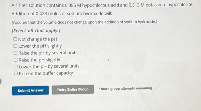Solved A 1 liter solution contains 0.385M hypochlorous acid | Chegg.com
