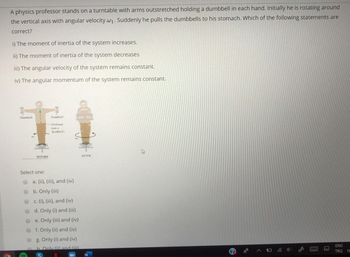 Solved A physics professor stands on a turntable with arms | Chegg.com