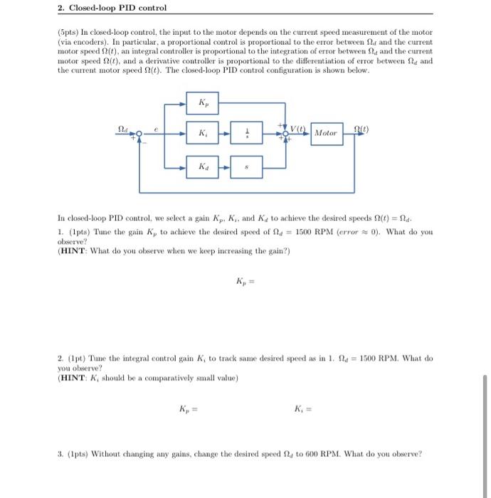 2. Closed-loop PID control (5pts) In closed-loop | Chegg.com