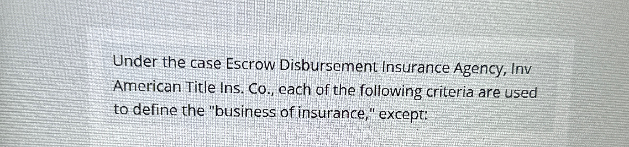 Solved Under the case Escrow Disbursement Insurance Agency, | Chegg.com