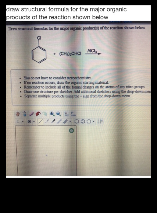 Solved draw structural formula for the major organic | Chegg.com