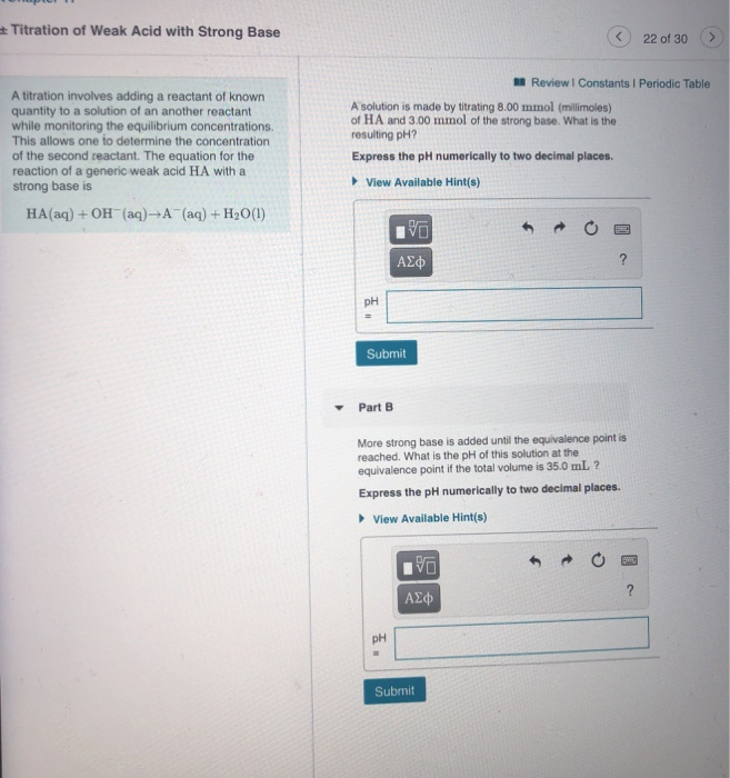 Solved Titration of Weak Acid with Strong Base 22 of 30 > A | Chegg.com
