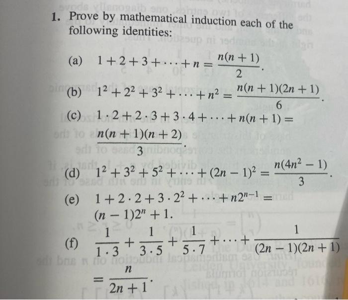 Solved 1. Prove by mathematical induction each of the | Chegg.com