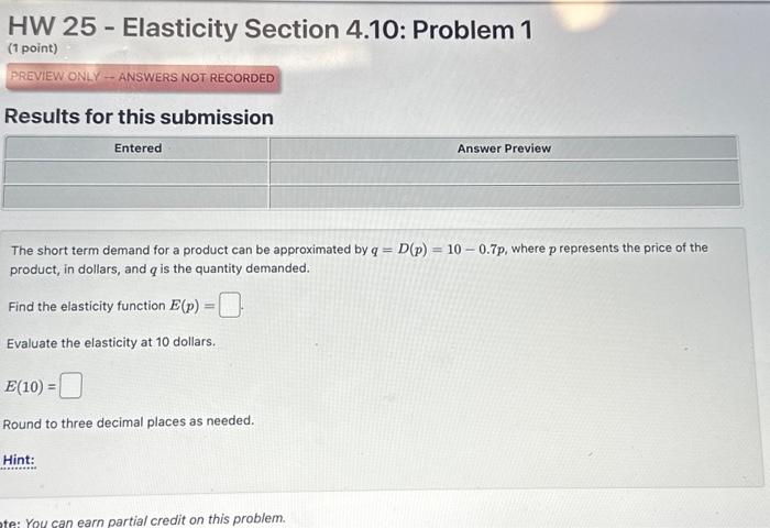 Solved HW 25 - Elasticity Section 4.10: Problem 1 (1 point) | Chegg.com
