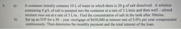 Solved a) A container initially contains 10 L of water in | Chegg.com