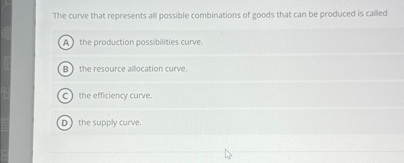 Solved The curve that represents all possible combinations | Chegg.com