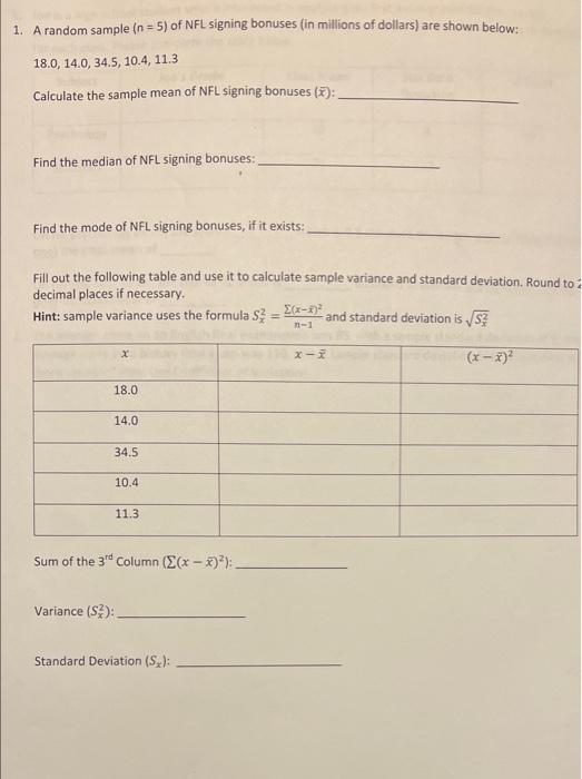 Solved 1. A random sample (n = 5) of NFL signing bonuses (in | Chegg.com