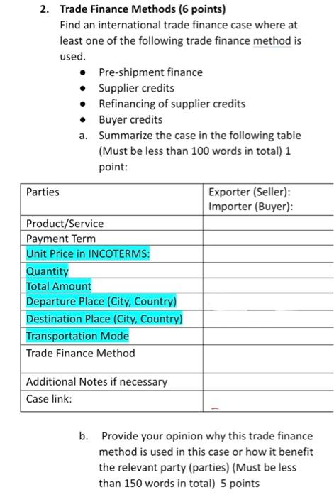 Solved 2. Trade Finance Methods (6 points) Find an | Chegg.com