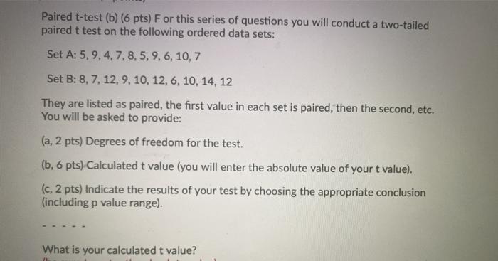Solved Paired t-test (b) (6 pts) For this series of | Chegg.com