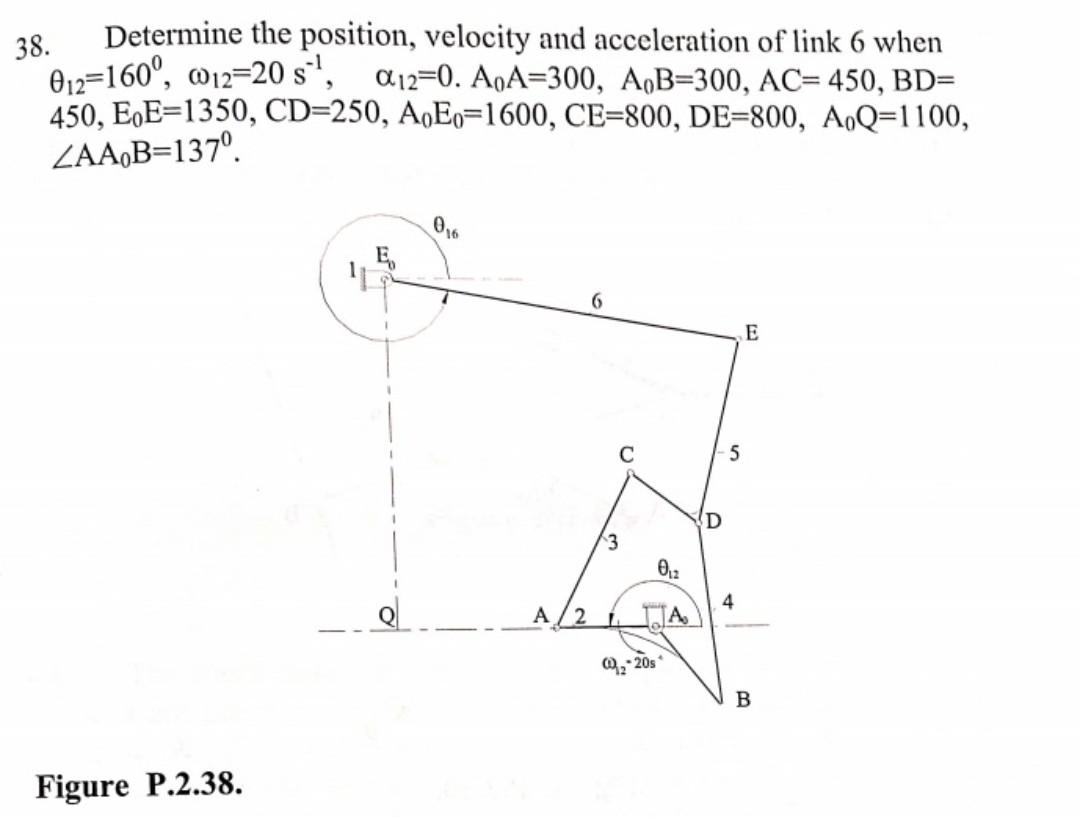 38. Determine the position, velocity and acceleration | Chegg.com