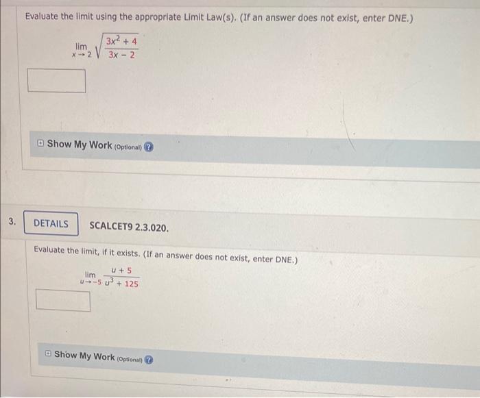 Solved Evaluate the limit using the appropriate Limit | Chegg.com