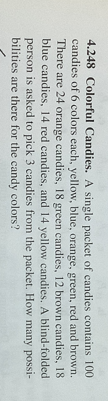 Solved 4.248 ﻿Colorful Candies. A single packet of candies | Chegg.com