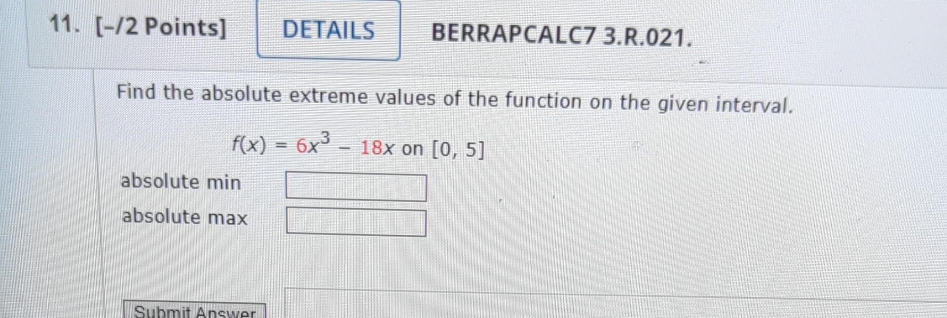 Solved Find the absolute extreme values of the function on | Chegg.com