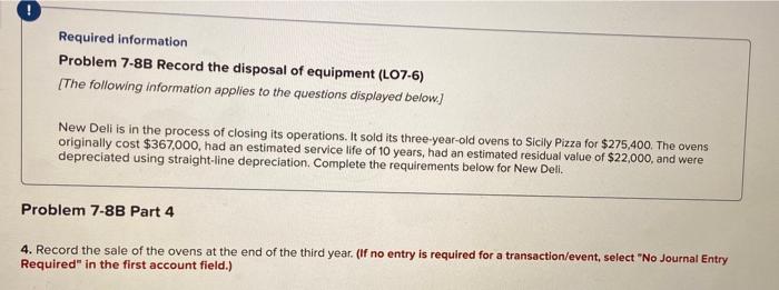 Solved Required information Problem 7-8B Record the disposal | Chegg.com