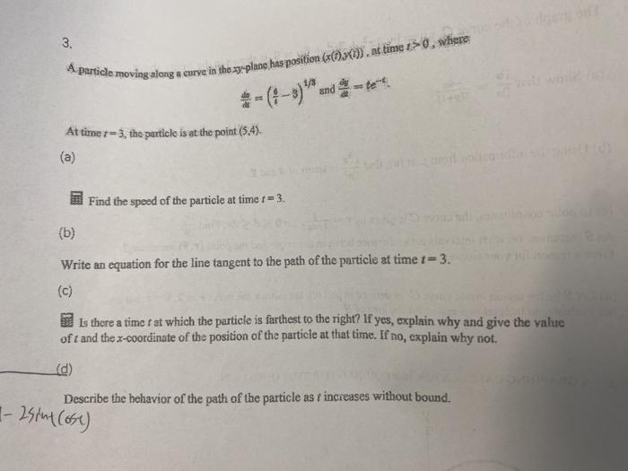 Solved 3. A particle moving along a curve in the plane has | Chegg.com